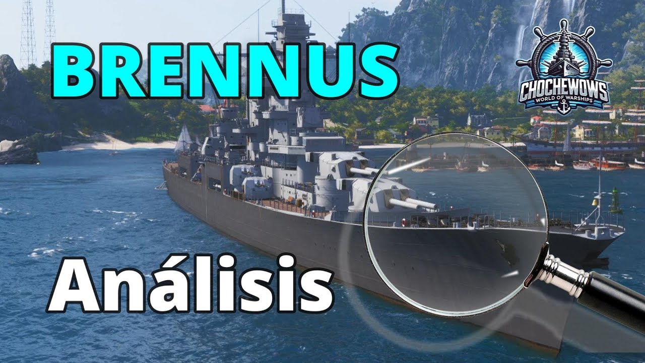 📖 Guía BRENNUS WoWS | 🚢 Configuración, Mejoras, Habilidades y Cómo ...