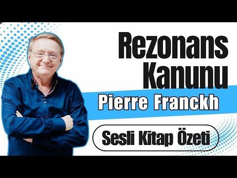 Rezonans Kanunu – Pierre Franckh | Sesli Kitap Özeti