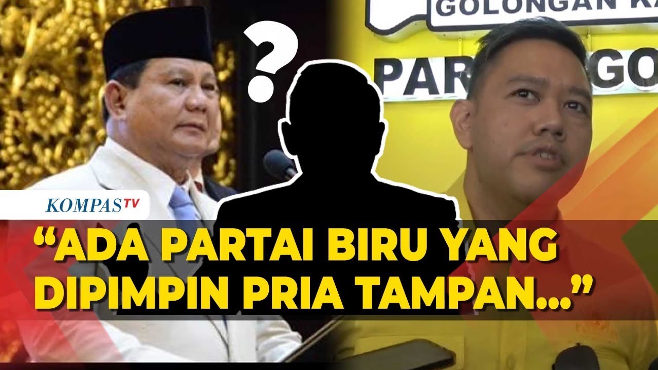 Golkar Lempar Kode Partai Biru Dipimpin Pria Muda akan Gabung Koalisi ...