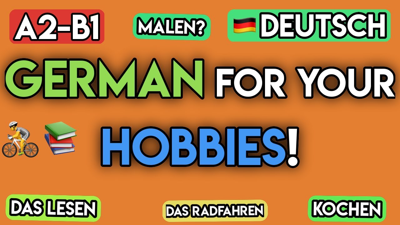 Learn 100+ German Words for Hobbies & Free Time | A2-B1 German ...