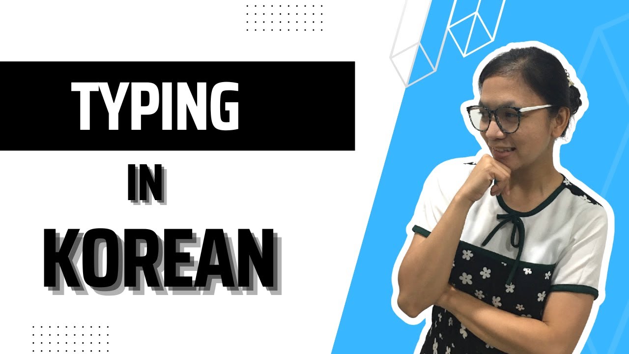 Typing in Korean using Computer keyboard - YouTube