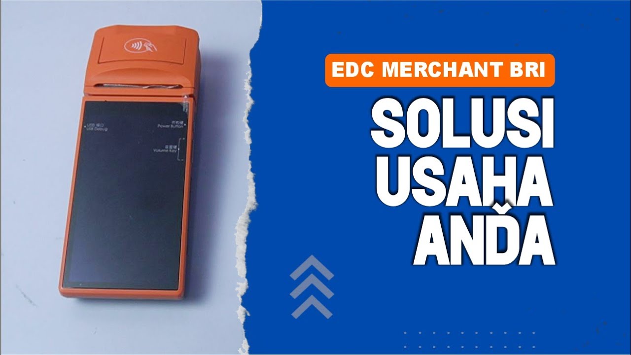 Perkenalkan fitur EDC Merchant BRI Solusi Untuk Usaha Anda - YouTube