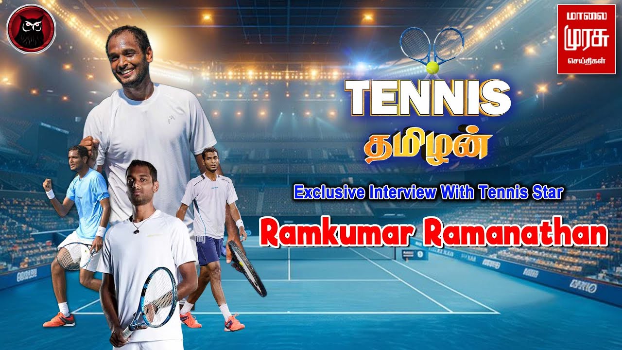 டென்னிஸ் தமிழன் Exclusive Star Interview | Ramkumar Ramanathan | Kals ...