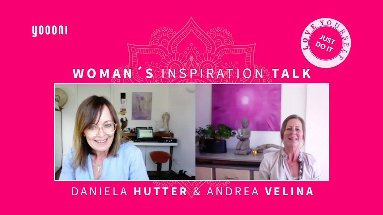 WOMAN´S INSPIRATION TALK mit Daniele Hutter & Andrea Velina - YouTube