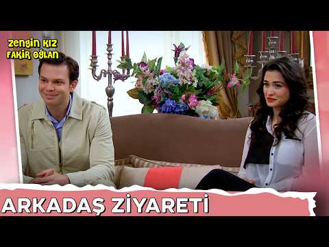 Biricik’in çocukluk arkadaşı ziyarete geldi - Zengin Kız Fakir Oğlan 27. Bölüm