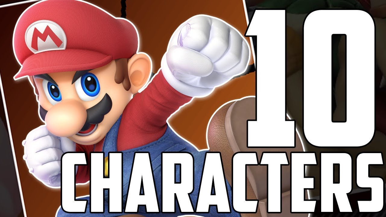 The ONLY 10 Characters Smash Ultimate Needs (Smash Archetypes) - YouTube