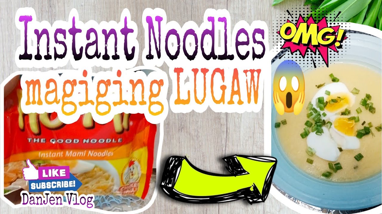 INSTANT NOODLES INTO INSTANT LUGAW | DanJen Vlog - YouTube