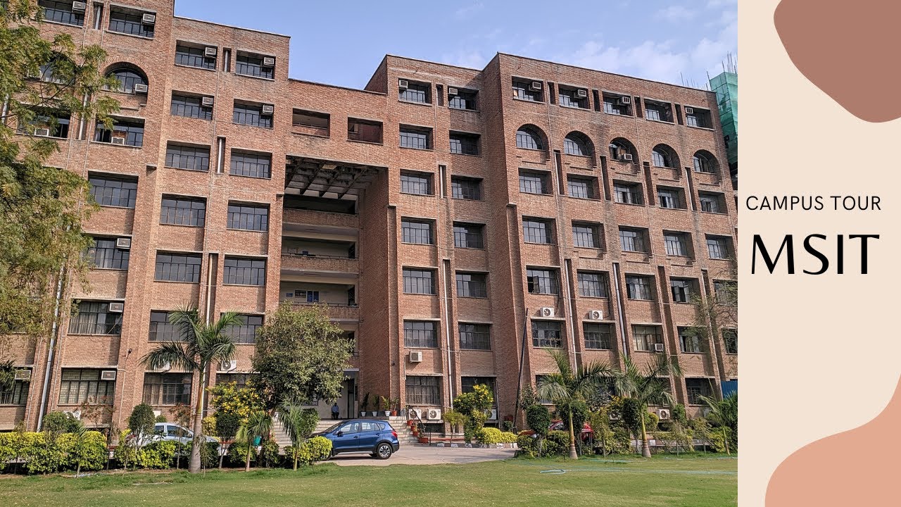 My College Campus Tour | MSIT Delhi | Vlog 2 - YouTube