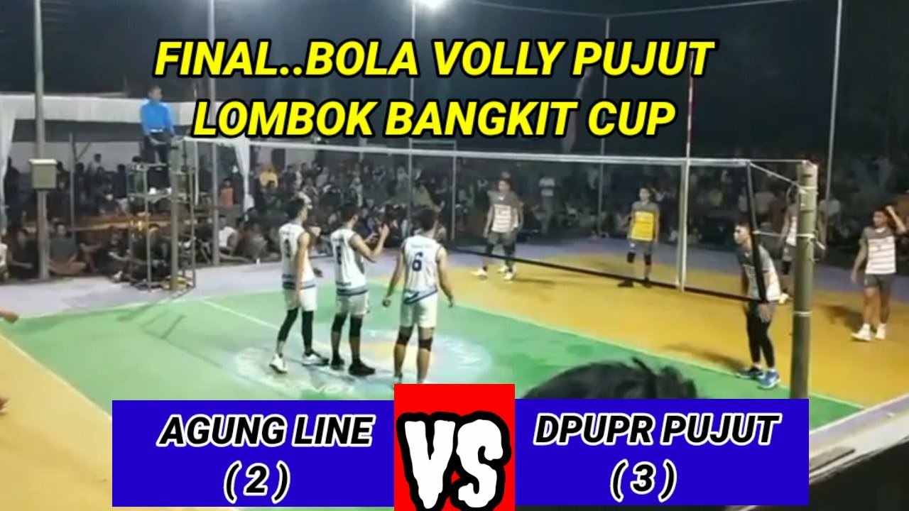 FINAL..BOLA VOLLY PUJUT ||AGUNG LINE VS DPUPR PUJUT (2-3) - YouTube