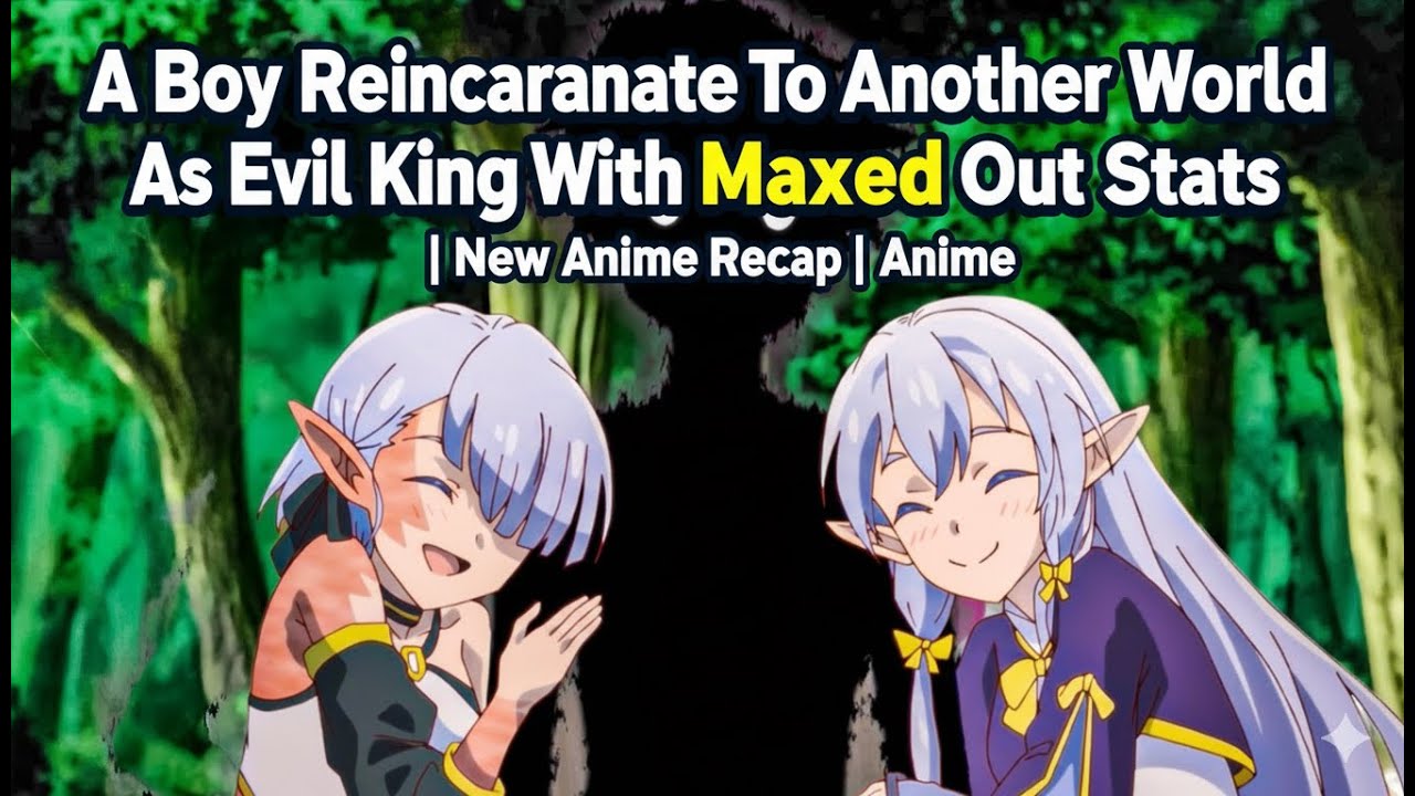 A Boy Reincarnate To Another World As Evil King With Maxed Out Stats ...