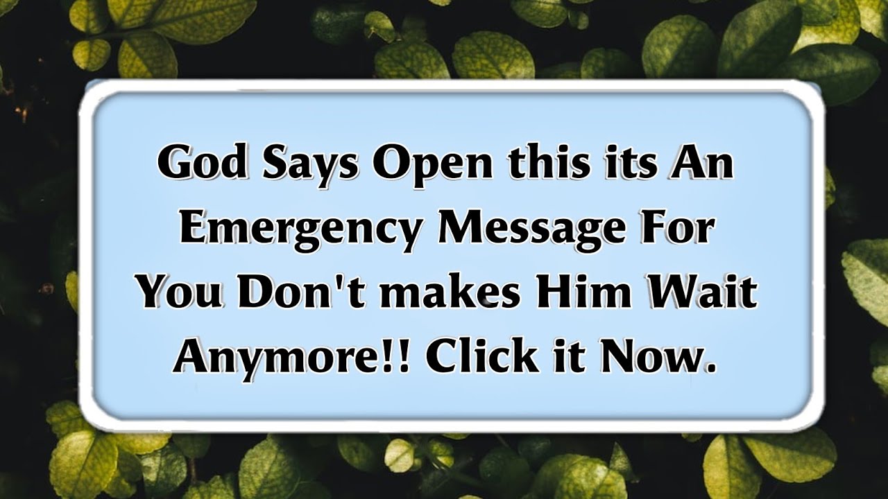🍁God is trying to Bless you Instantly Through The Power of this Holy Message!! @God Miracles 11: ...