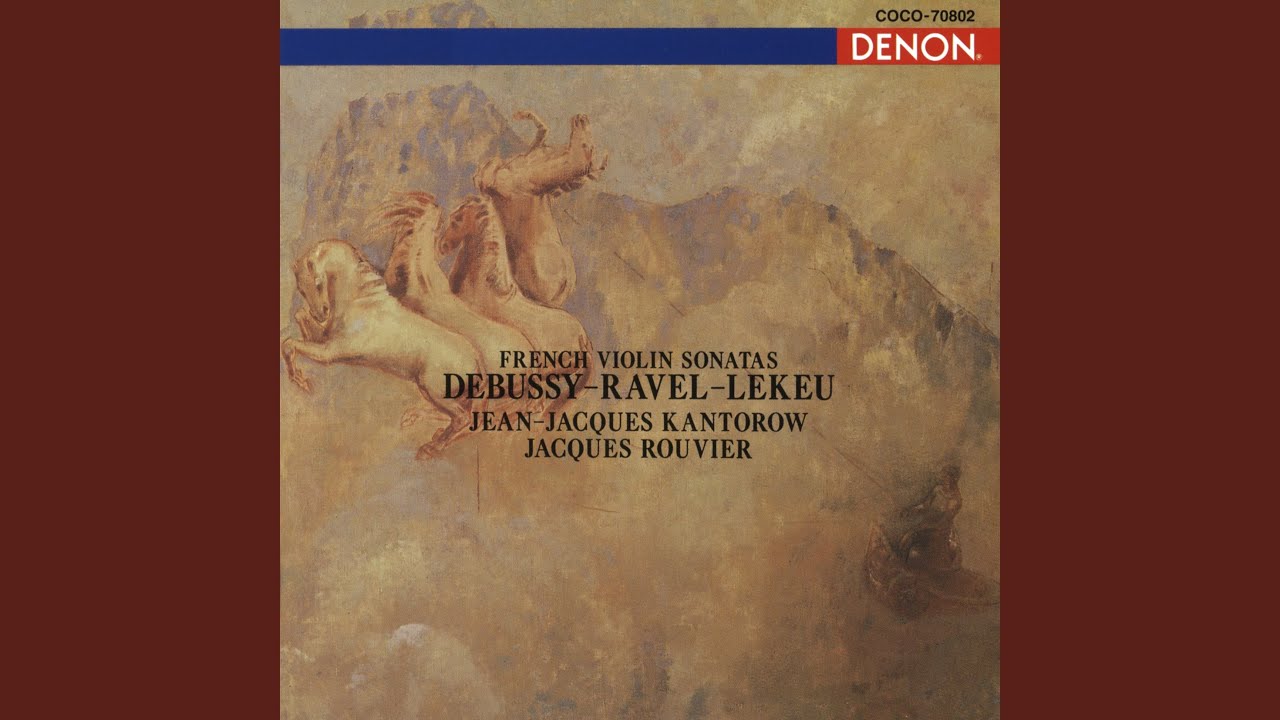 ヴァイオリンとピアノのためのソナタ (1891) I-Très Modèrè - YouTube