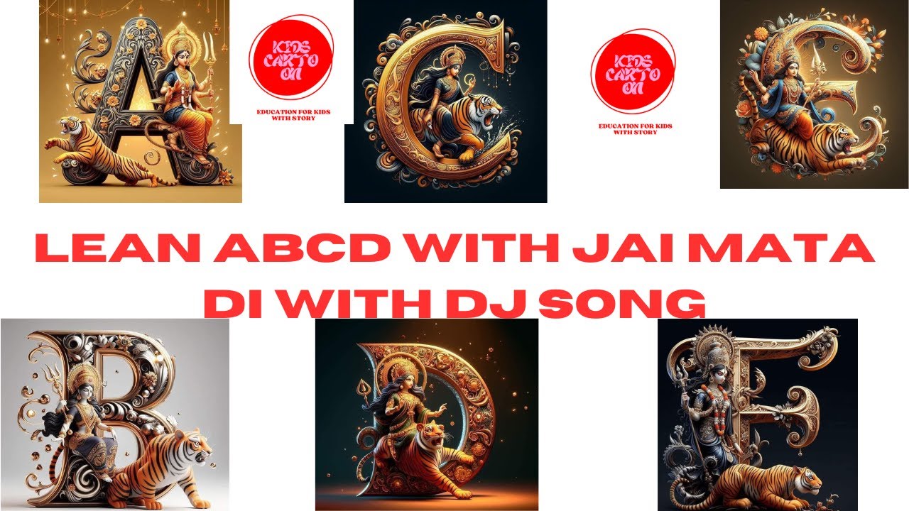 LEAN ABCD WITH JAI MATA DI| ABCD| DJ SONG ABCD| PENIC SONG| #kids #abcd ...