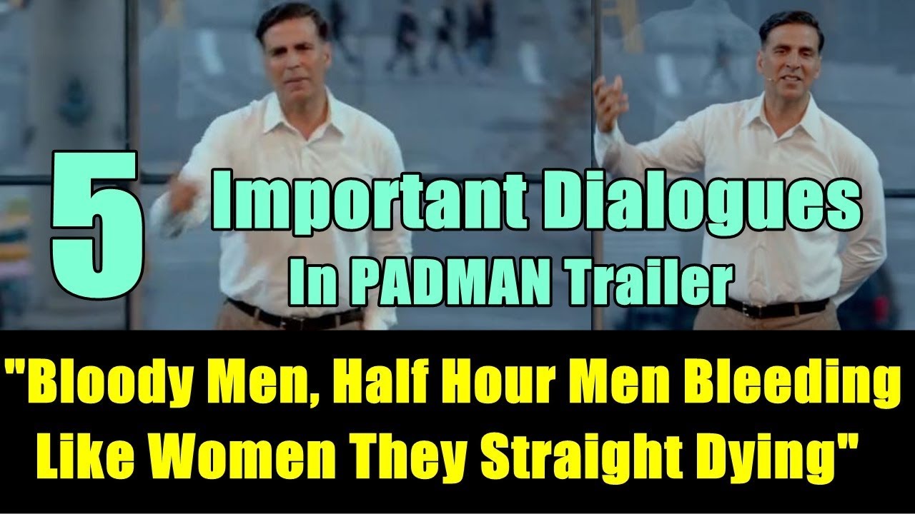 5 Important Dialogues In Padman Trailer - YouTube