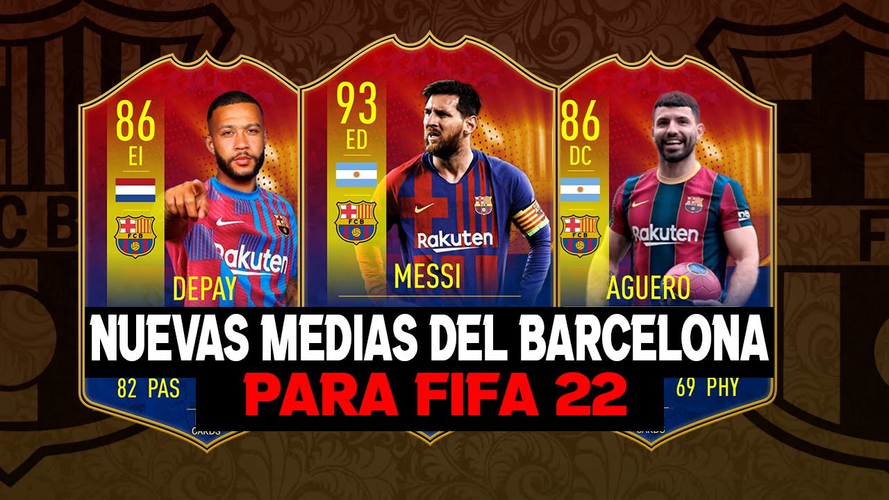 FIFA 22 | BARCELONA RATINGS (MEDIAS) - CHOOSEY - YouTube