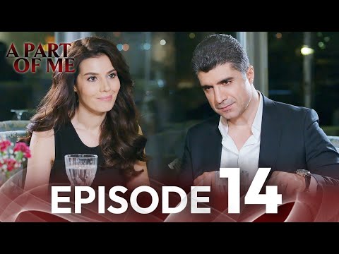 A Part of Me Episode 14 | English Subtitled | Kaderimin Yazildigi Gun