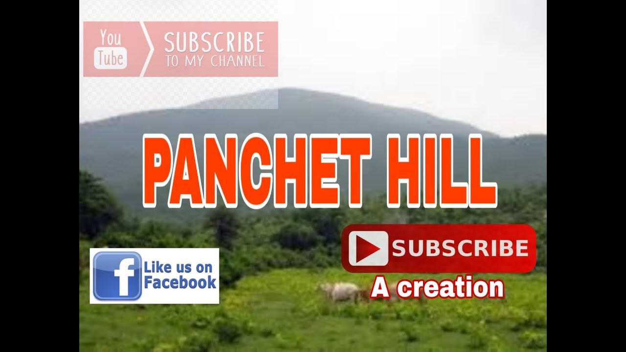 PANCHET HILL - YouTube