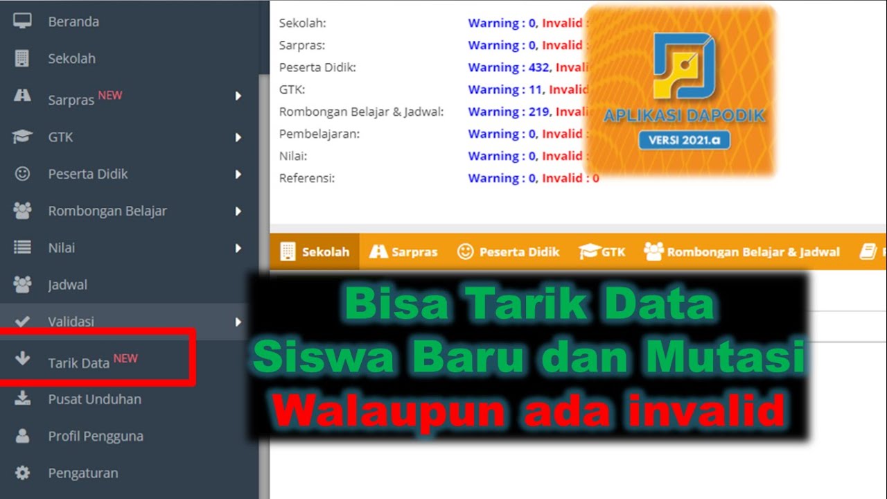 Tarik Data Siswa Baru dan Siswa Mutasi Bisa dilakukan Walaupun ada Data Invalid, Versi 2021.a ...
