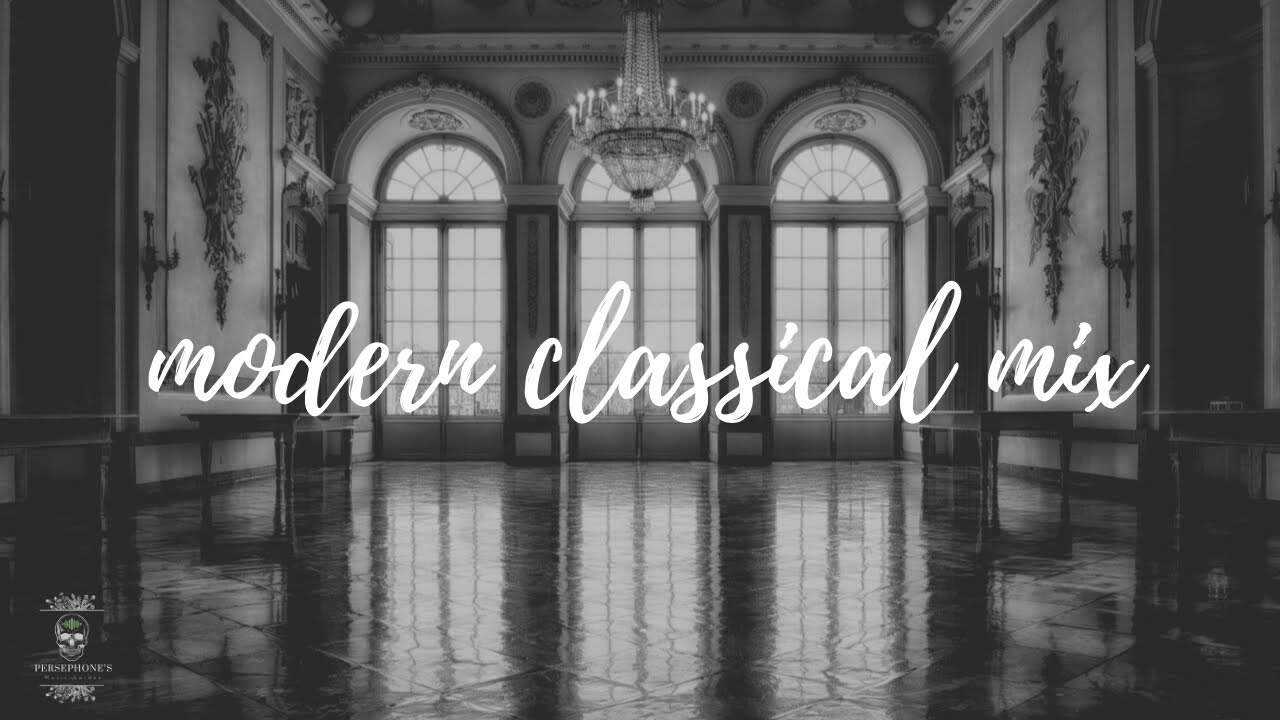 Modern Classical Playlist - Neoclassical Music for Reading, Studying ...