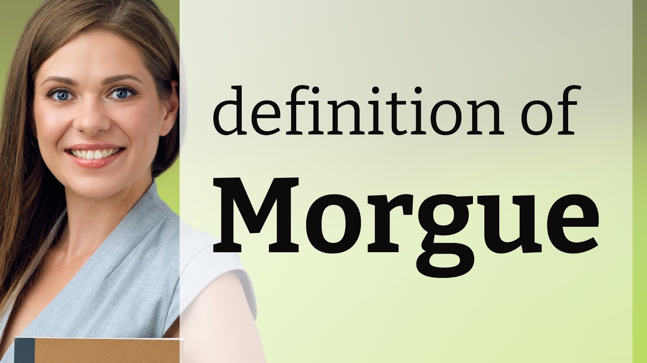 Morgue — what is MORGUE meaning - YouTube