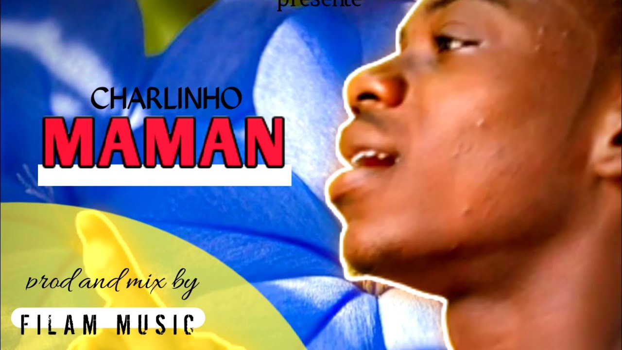 CHARLINHO _-_ Maman (vidéo officielle) - YouTube