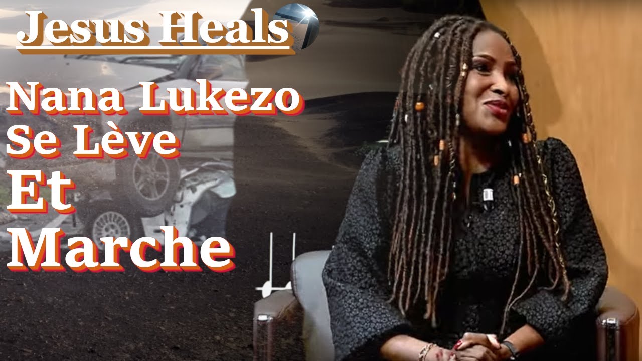 Jesus Heals: Nana Lukezo quitte la chaise roulante et marche. - YouTube