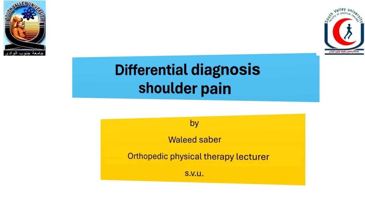 Lecture 2 Differential Diagnosis "Shoulder pain" Dr Waleed saber - YouTube