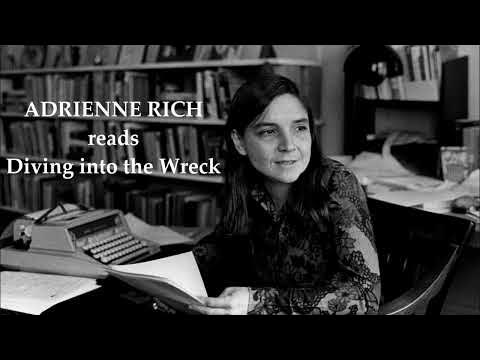 ADRIENNE RICH reads "Diving into the Wreck" - YouTube
