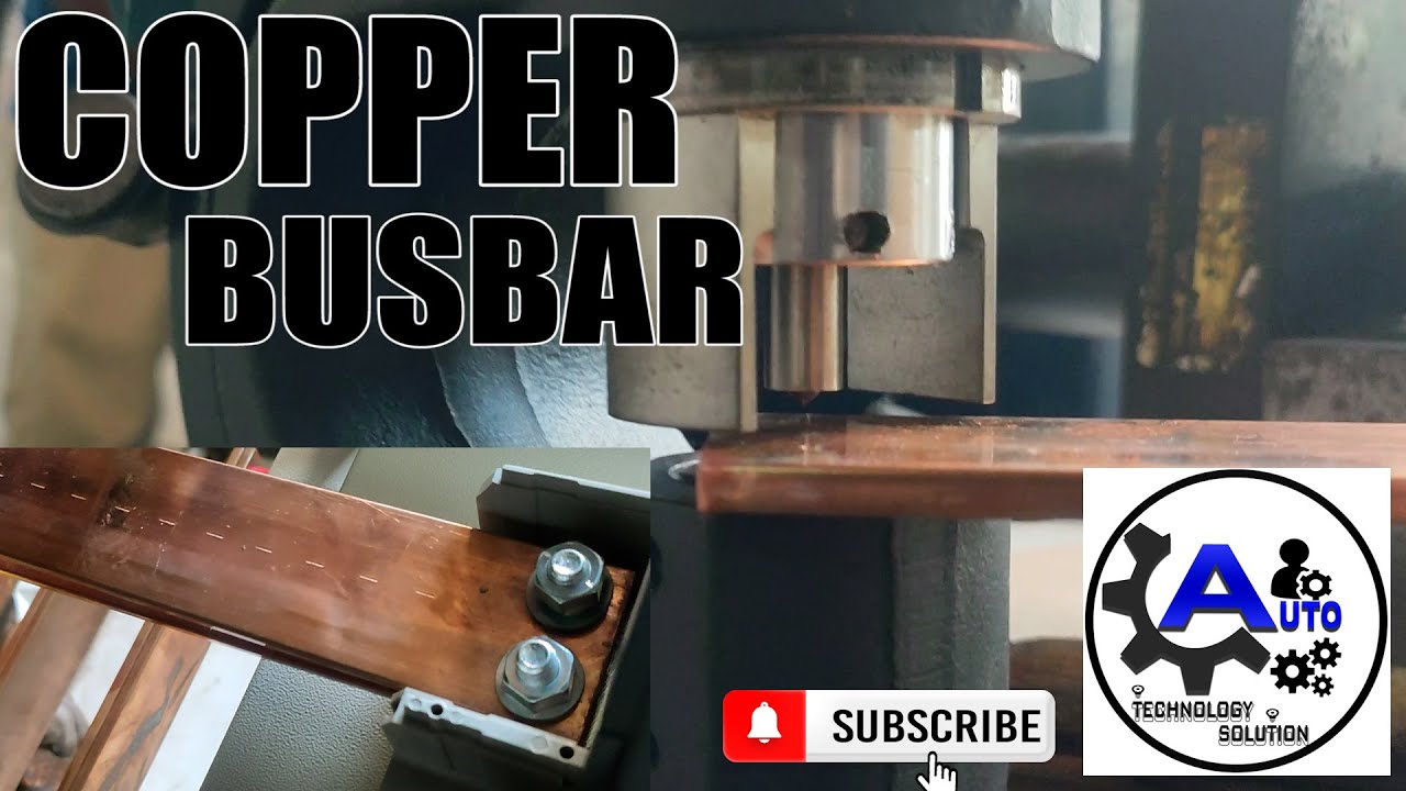 COPPER BUSBAR CUTTING / BENDING / MOUNTING & BUSBAR WORKING - YouTube