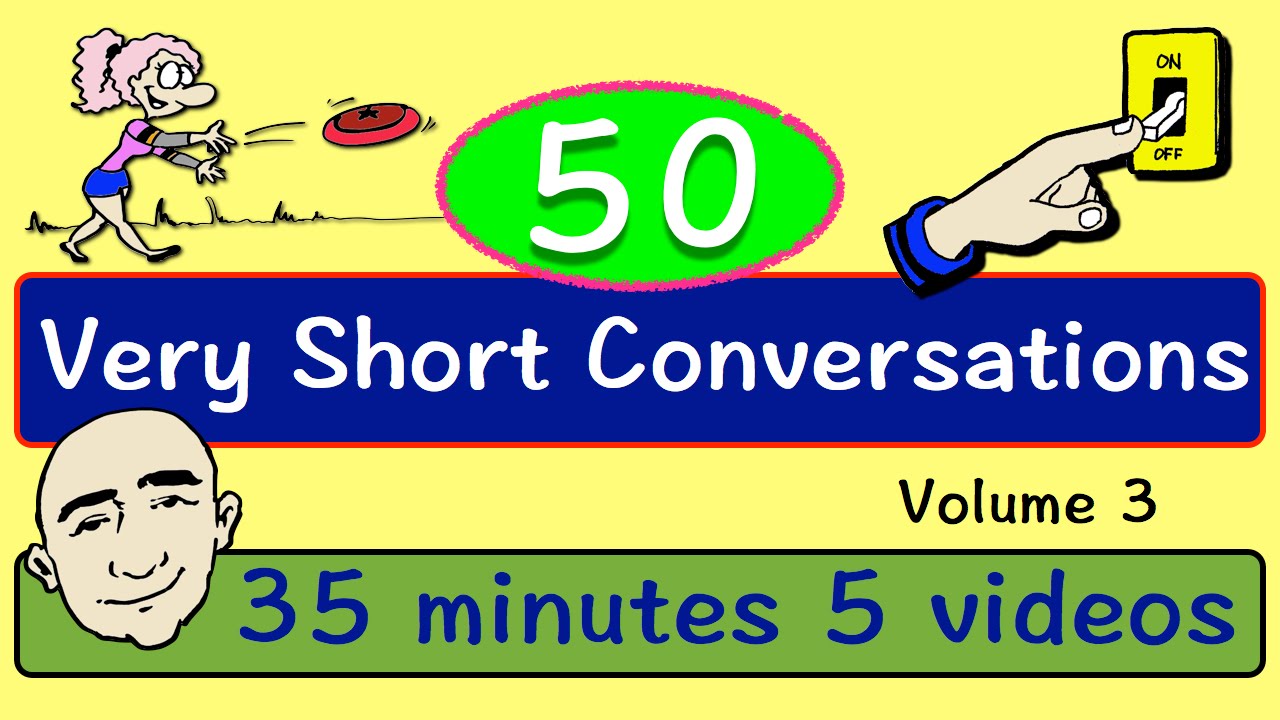 50 Very Short Conversations | Volume 3 | English Speaking Practice ...