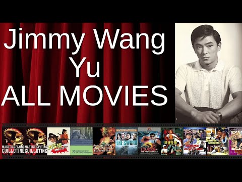 ALL Jimmy Wang Yu Movies Ranked by Score (Critics + Fans)
