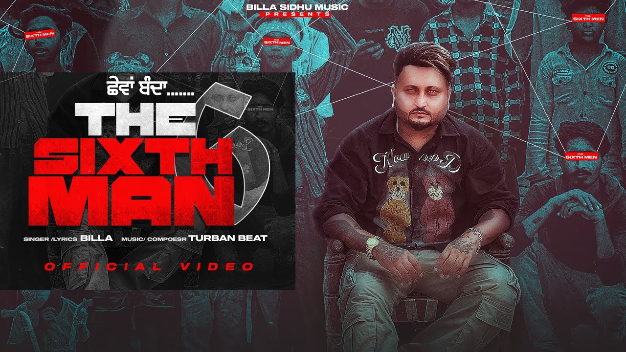 The Sixth Man - BILLA ( official video ) ॥ Jatt babe bandran to ...