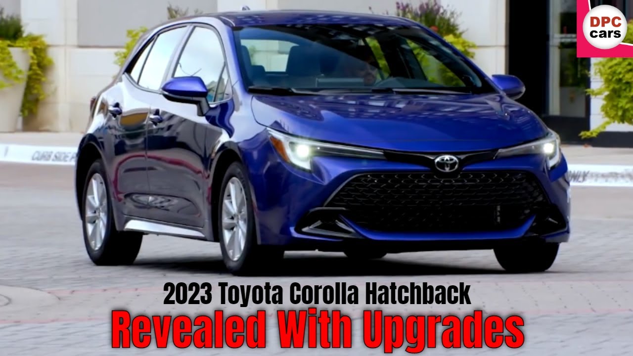 2023 Toyota Corolla Hatchback Revealed With Upgrades - YouTube