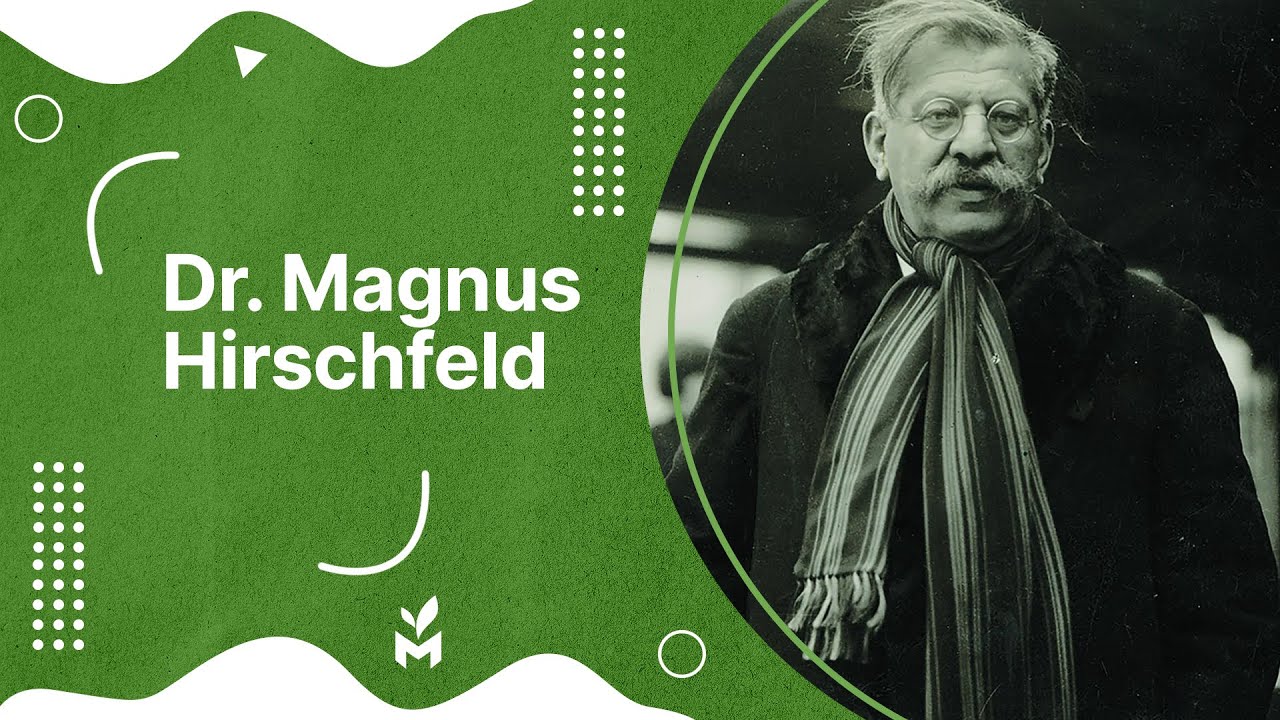 Championing Equality: The Legacy of Dr. Magnus Hirschfeld - YouTube