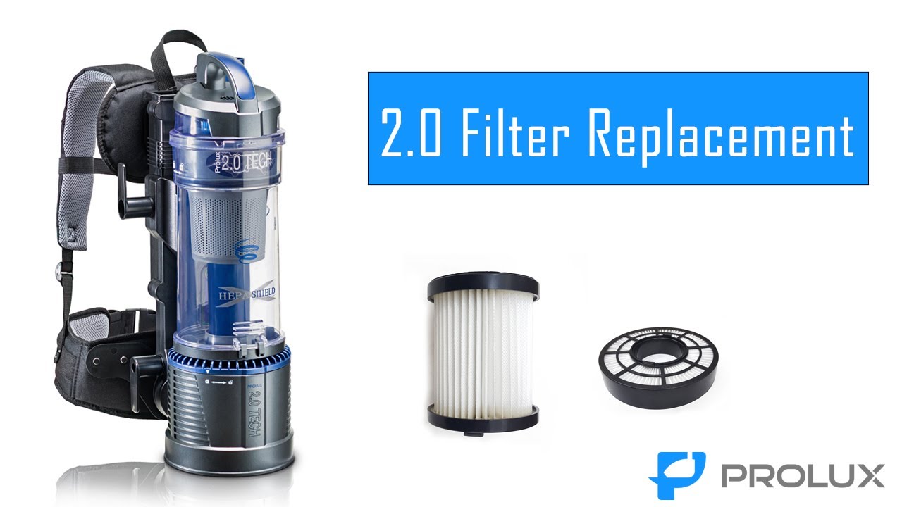 How to replace Prolux 2.0 Backpack Vacuum Filters - YouTube