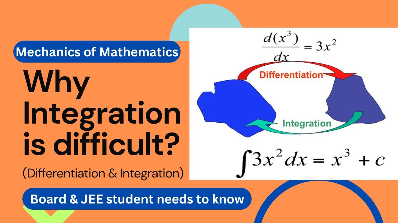 Why INTEGRATION is difficult? - YouTube