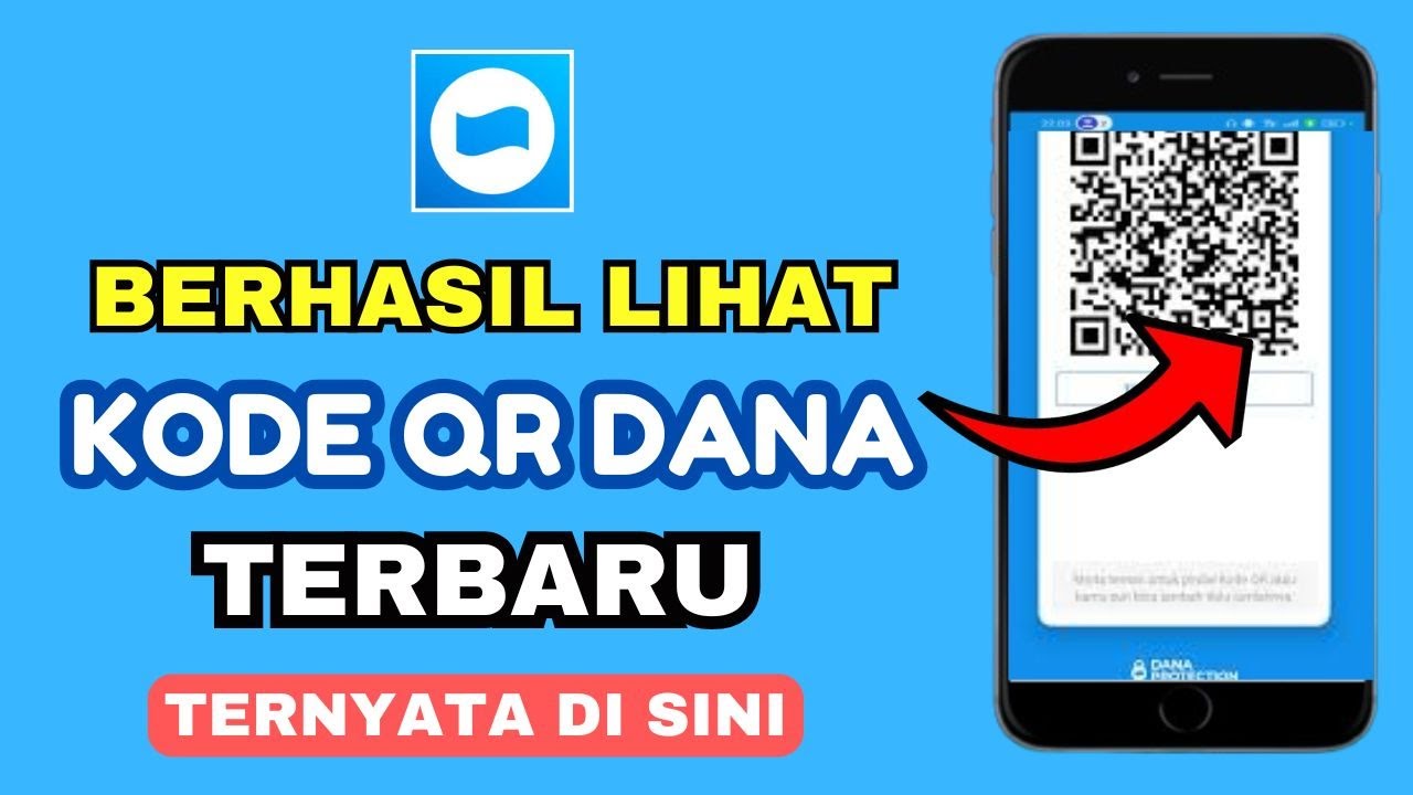 Cara Melihat Kode QR Dana Terbaru | Begini Lihat Kode QRIS Dana Yang ...
