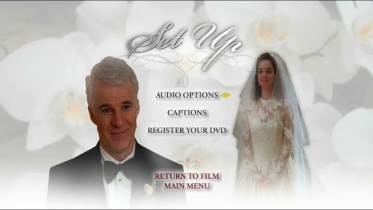 Father Of The Bride:15th Anniversary Special Edition 2005 DVD Menu ...
