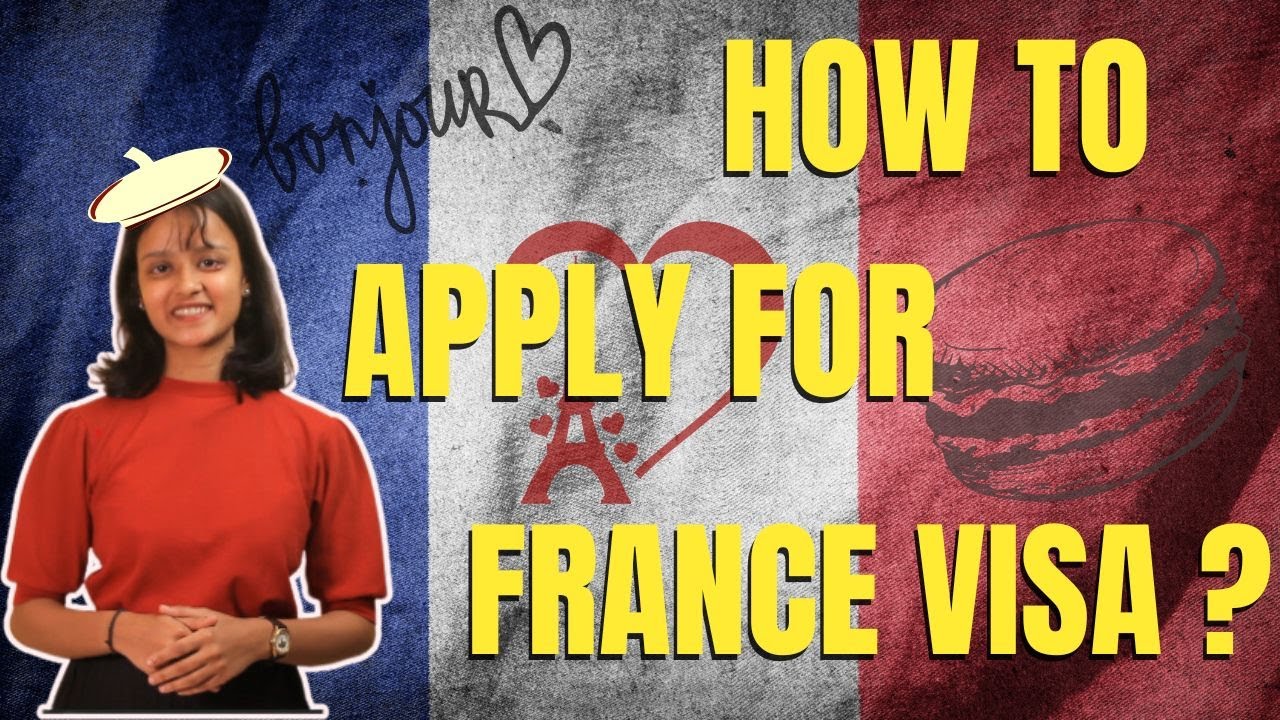 Step-by-Step Guide l How to Apply for a France Student Visa ? - YouTube