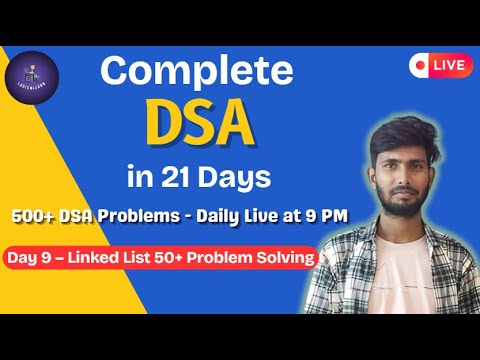 Day 9 | Linked List Problem Solving (50+ Qs) | LogicnLearn DSA Sheet ...