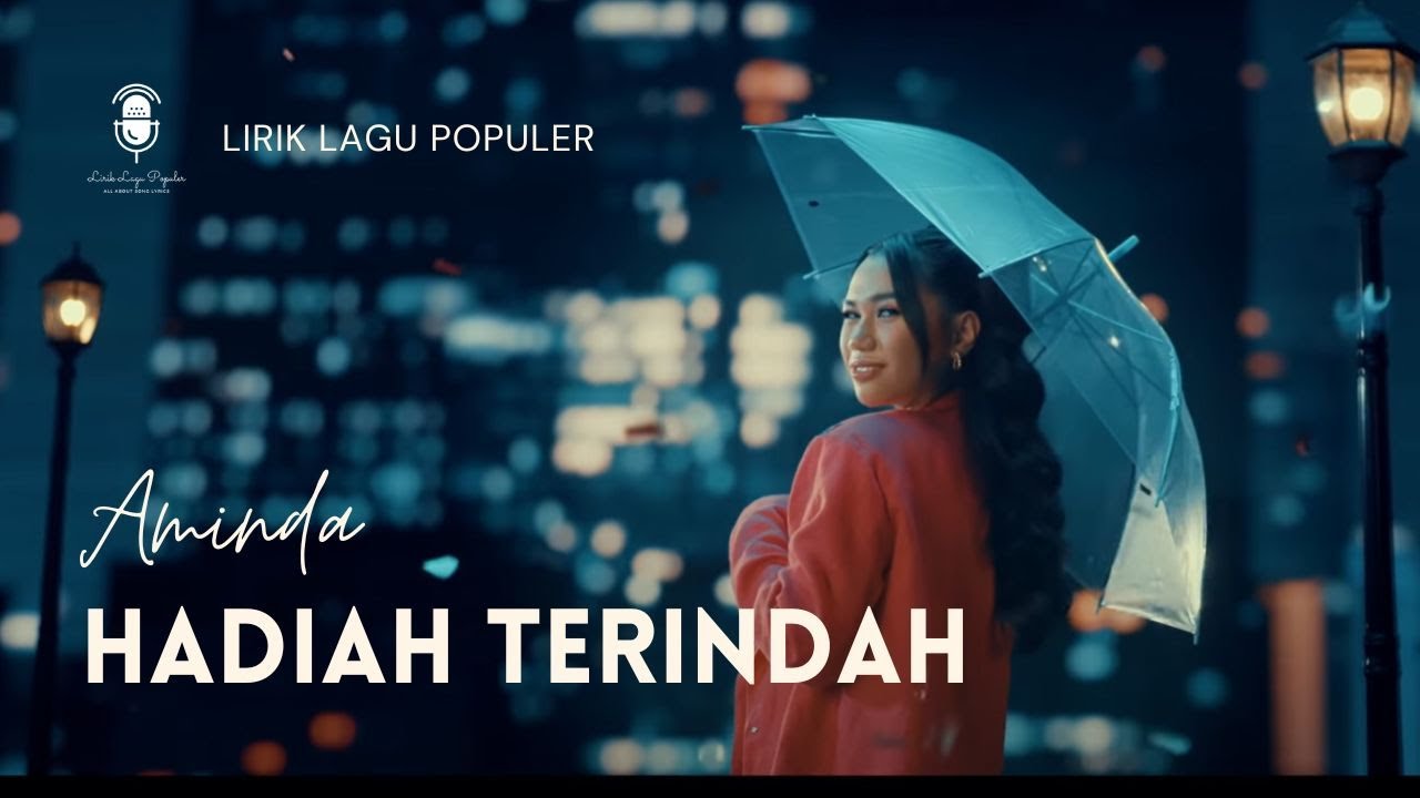 Hadiah Terindah - Aminda | Lirik Lagu - YouTube