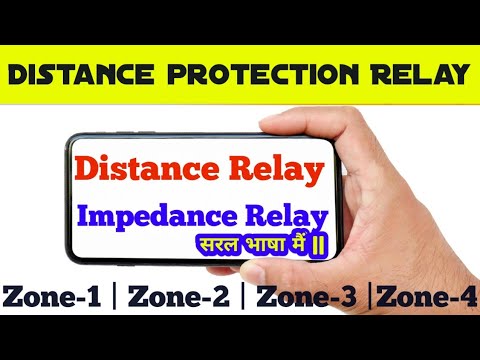 Distance Relay I Impedance Relay I Working principle of distance Relay ...
