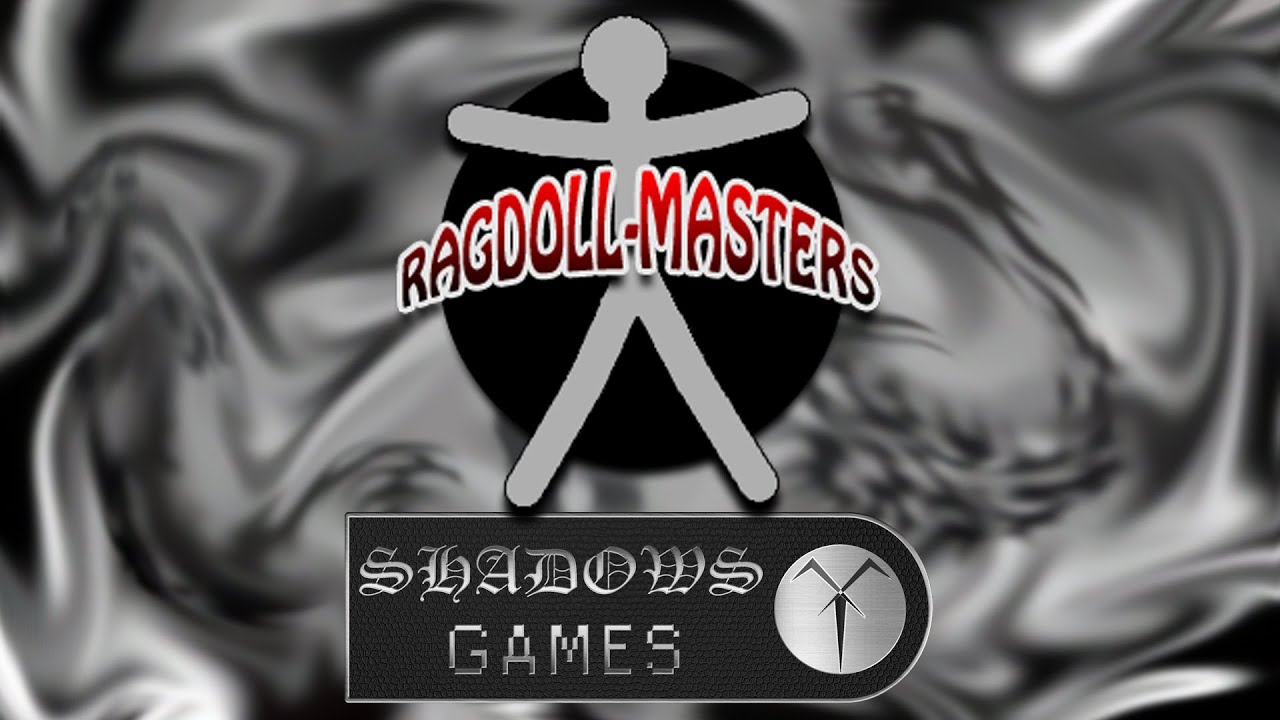 Ragdoll Masters - You're Not Macho Enough! - SHADOWS Games - YouTube