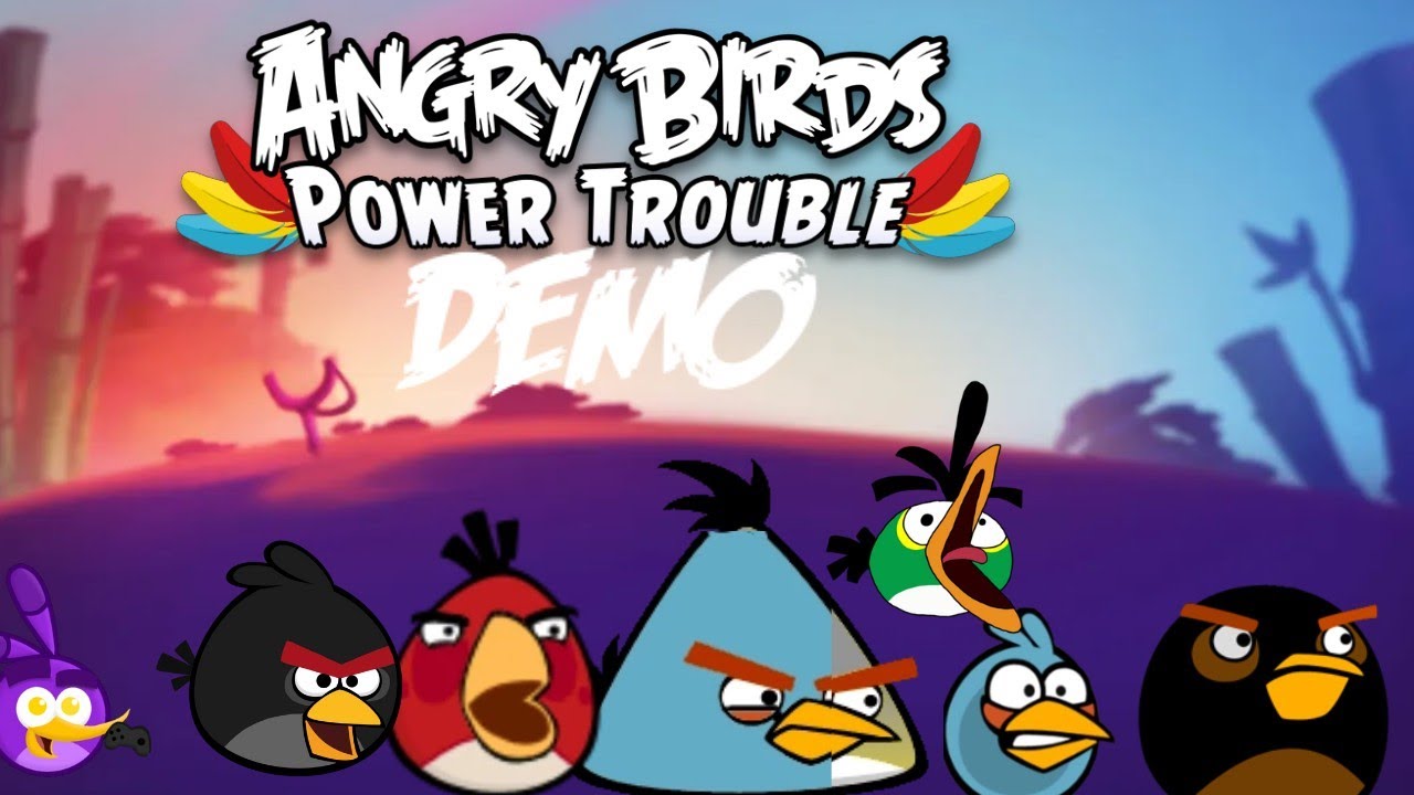 Angry birds stream #51:angry birds power trouble reboot demo! - YouTube