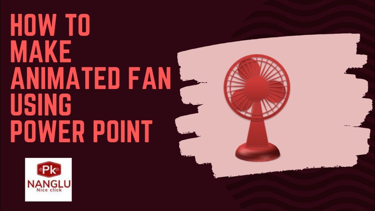 How to Make Animated Fan in Power Point | Create Animation in Power ...