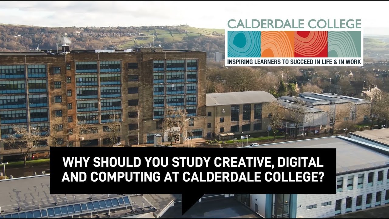 Creative, Digital and Computing Courses at Calderdale College - YouTube