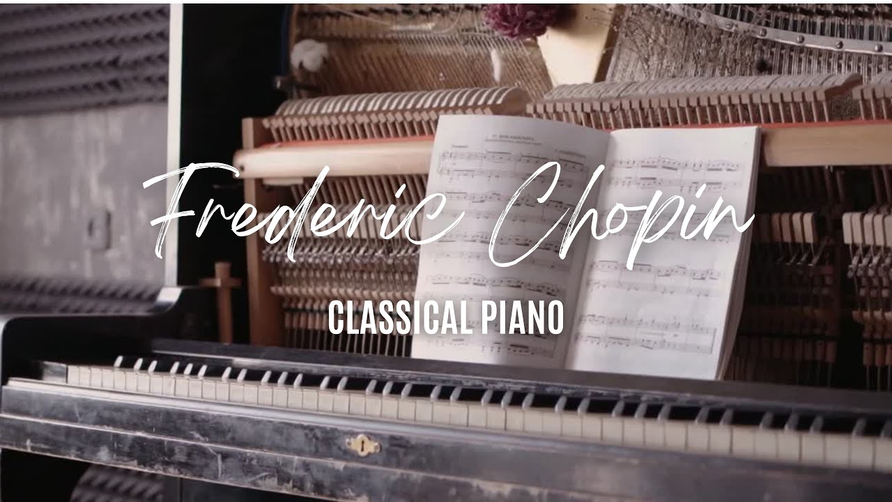 Frederic Chopin - The Best of Chapin - YouTube