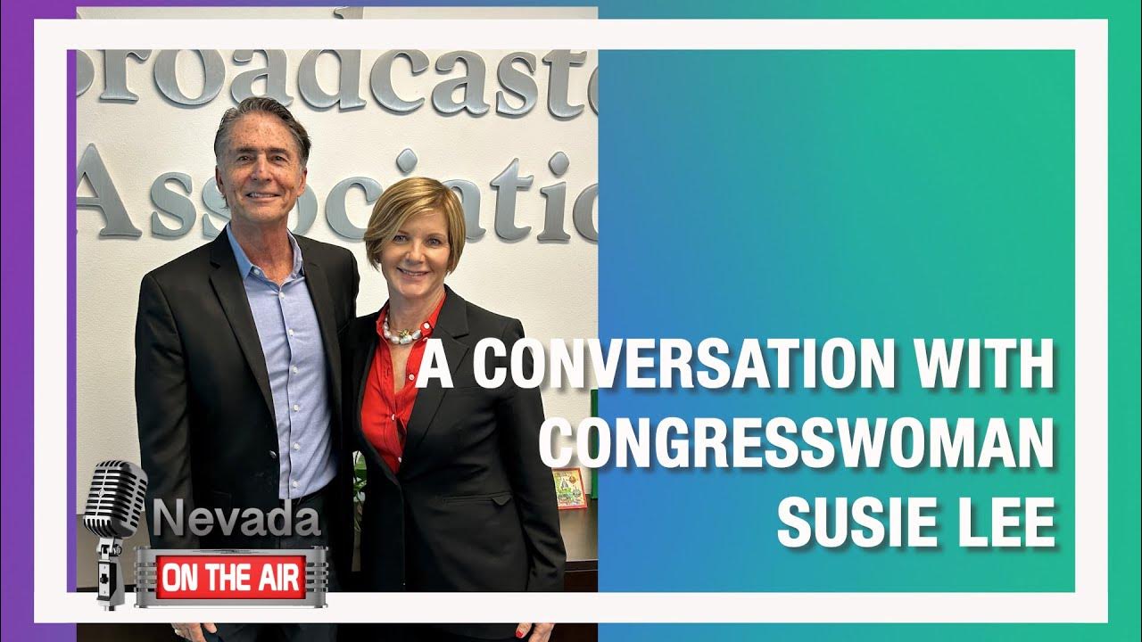 Nevada On The Air with Congresswoman Susie Lee-December 2023 - YouTube