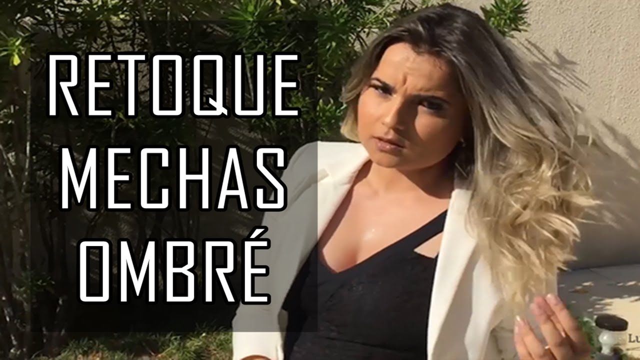 TUTORIAL - OMBRE HAIR / RETOQUE DE OMBRÉ - YouTube