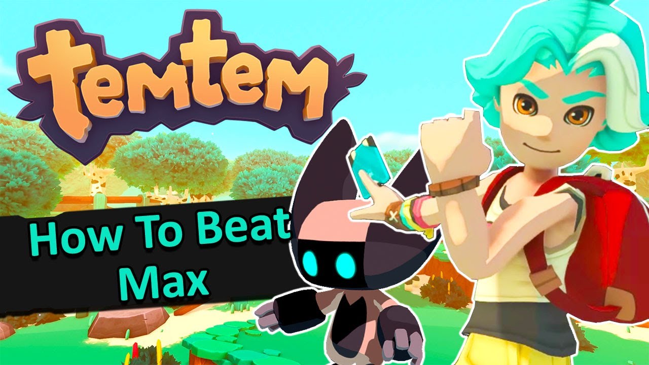 How To Beat Max - TemTem Guide - YouTube